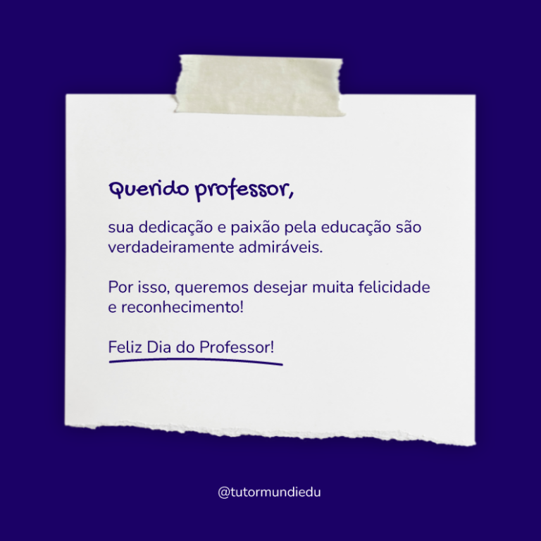 Dia dos professores: 29 formas de inspirar e emocionar nessa data - TutorMundi